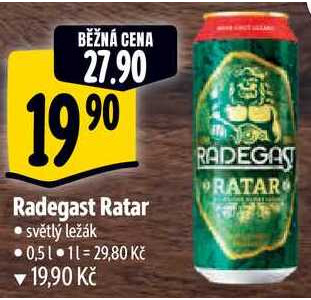 Radegast Ratar, 0,5 l v akci Albert za 19,90 Kč | AkcniCeny.cz