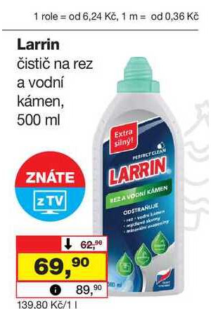 LARRIN čistič na rez a vodní kámen 500ml v akci | AkcniCeny.cz