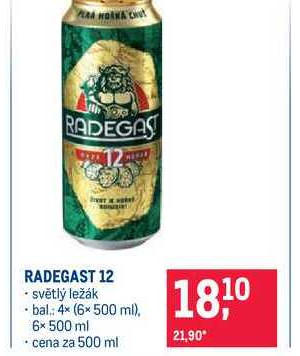 RADEGAST 12 světlý ležák bal 4× 6×500 ml, 6×500 ml cena za 500 ml v ...