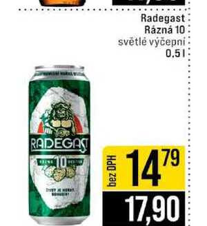 Radegast Rázná 10 světlé výčepni 0,5l v akci | AkcniCeny.cz