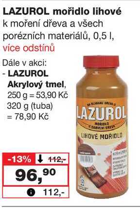 Sleva - LAZUROL mořidlo lihové LAZUROL mořidlo lihové k moření dřeva a ...